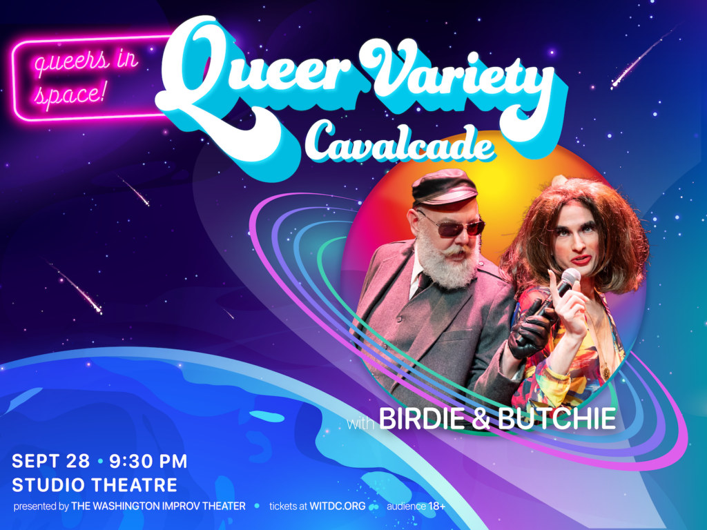 The (All New) Queer Variety Cavalcade: “Queers in Space!”